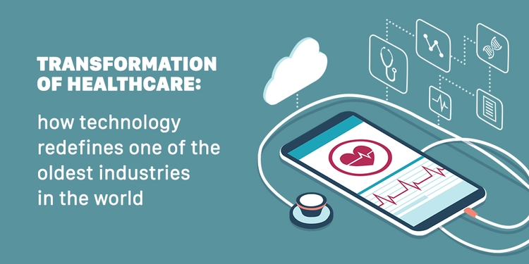 Transformation of Healthcare: How Technology Redefines One of the ...