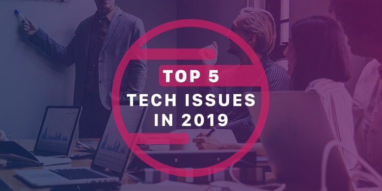 Technology Forecast: Top 5 Tech Issues in 2019 - Dashbouquet